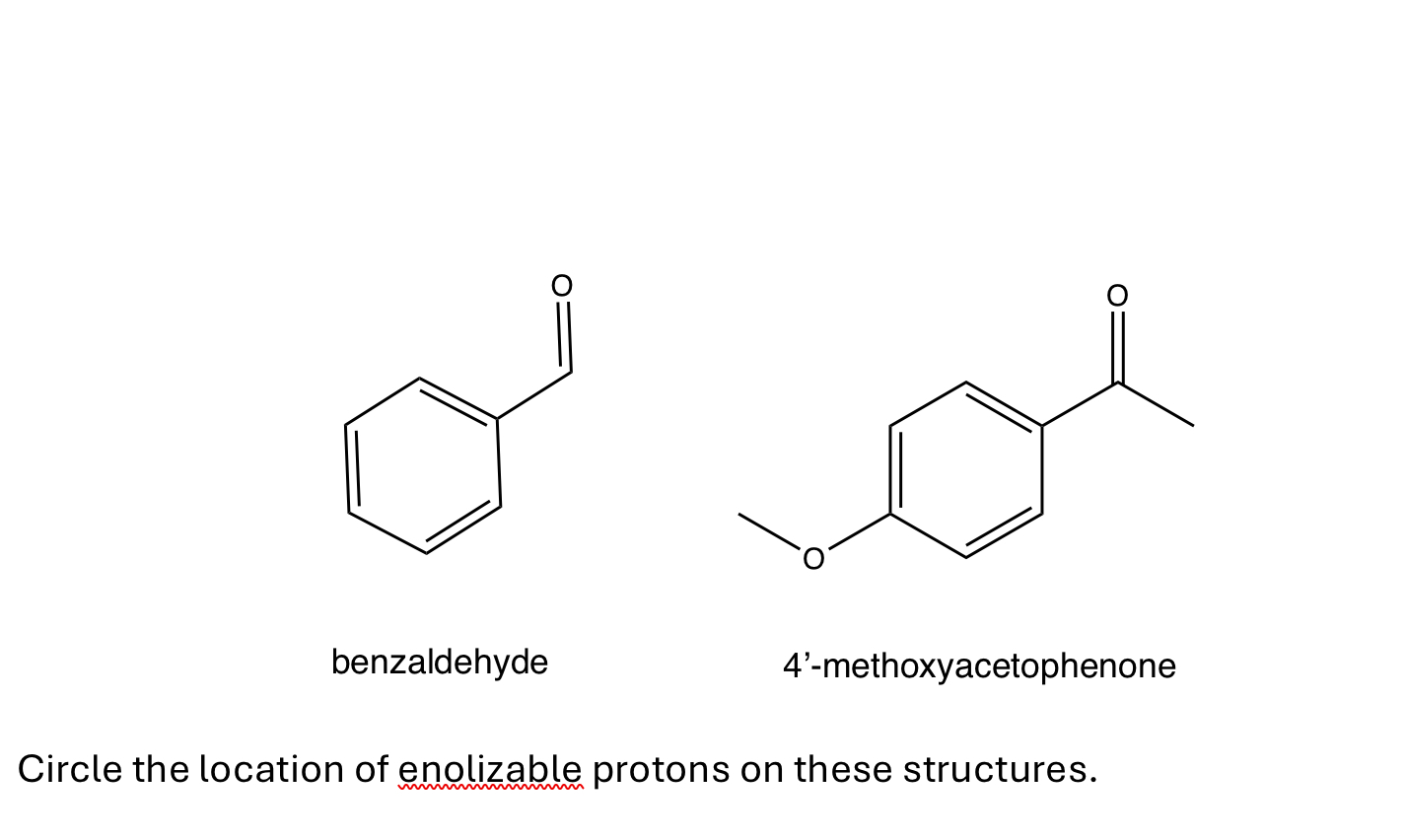 Solved Circle the location of ﻿enolizable protons on ﻿these | Chegg.com