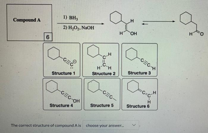 Solved Compound A 1) BH; 2) H2O2, NaOH H OH H 6 GEC CH IL | Chegg.com