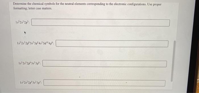 Solved Group the electronic configurations of neutral | Chegg.com