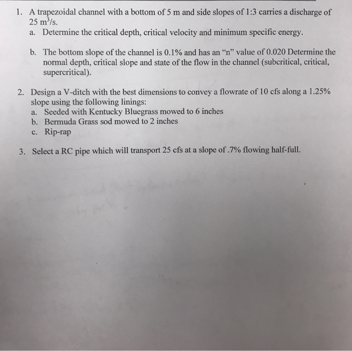 Solved 2. Design a V-ditch with the best dimensions to | Chegg.com