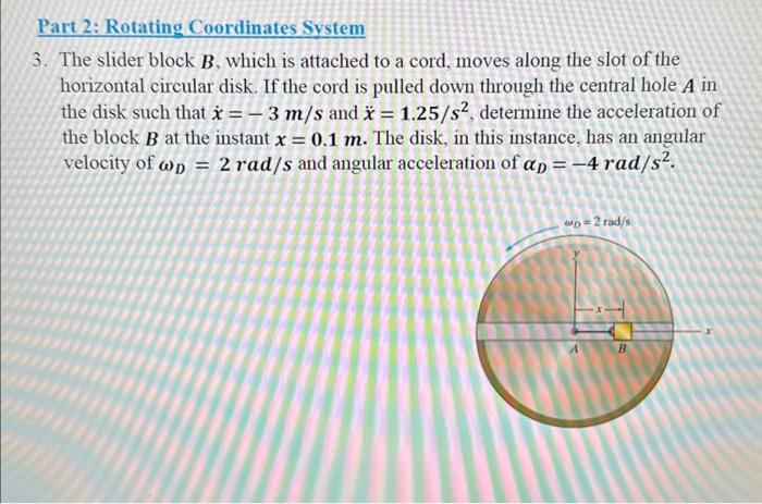 Solved The slider block B, which is attached to a cord, | Chegg.com