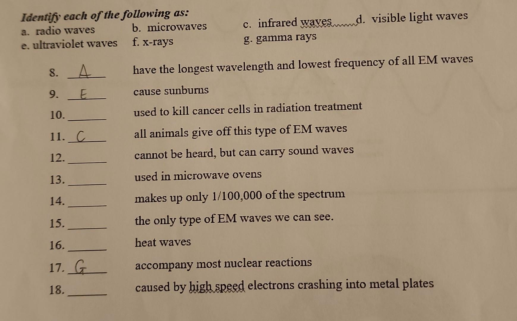Solved Identif each of the following as: a. radio waves b. | Chegg.com