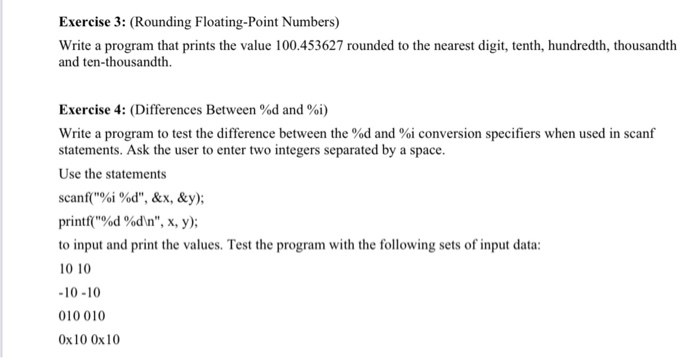 Solved Exercise 3: (Rounding Floating-Point Numbers) Write a | Chegg.com