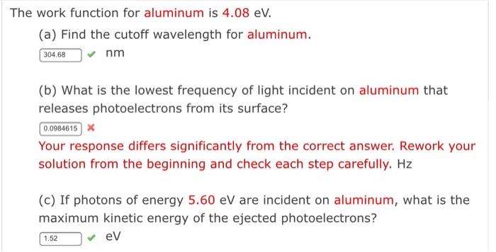 Solved The work function for aluminum is 4.08 eV. (a) Find | Chegg.com