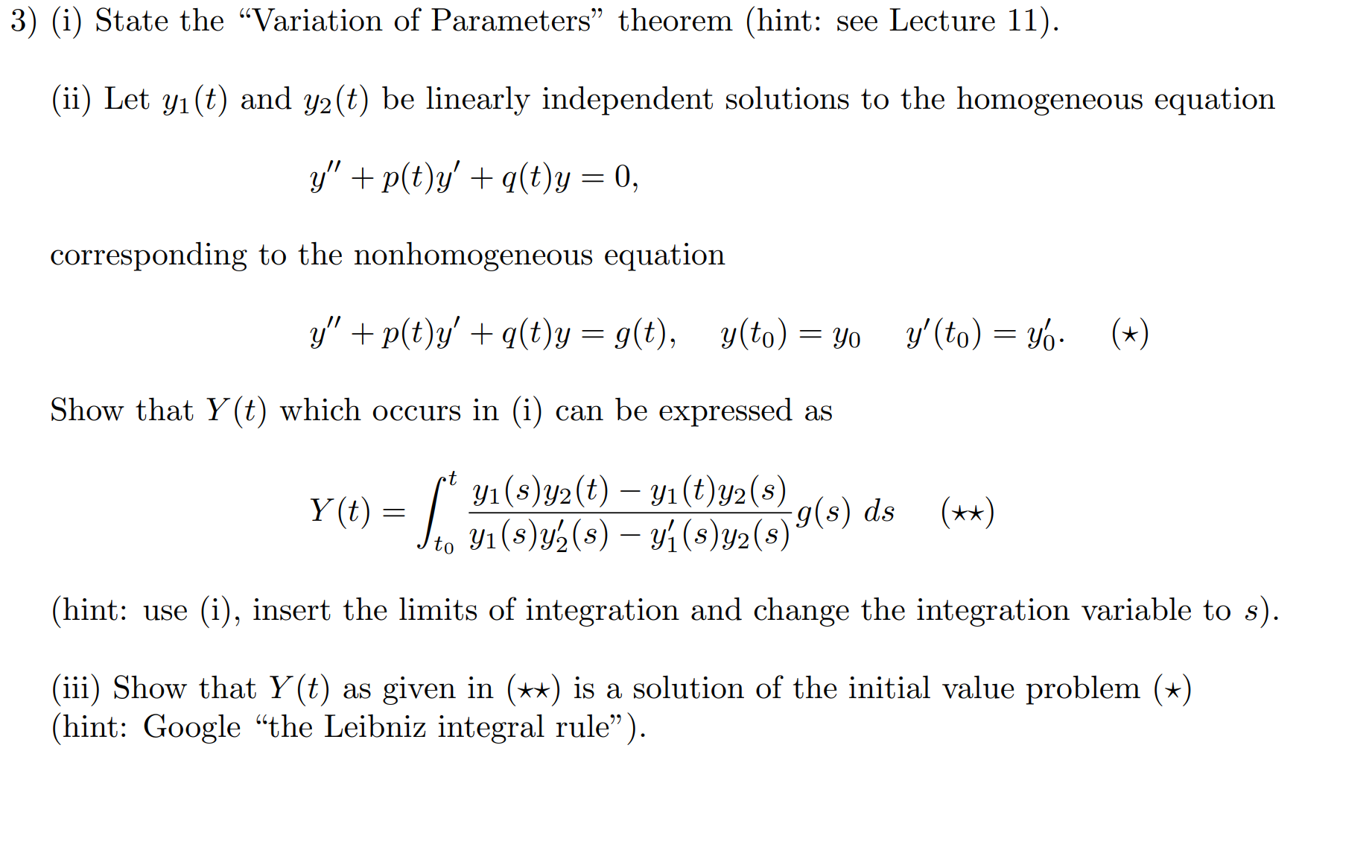 Solved I state The Variation Of Parameters Theorem