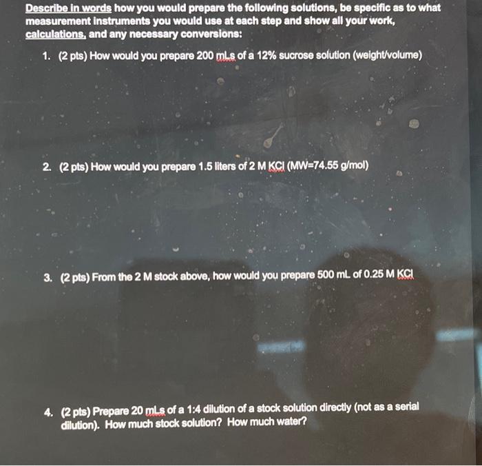 Solved Describe in words how you would prepare the following | Chegg.com