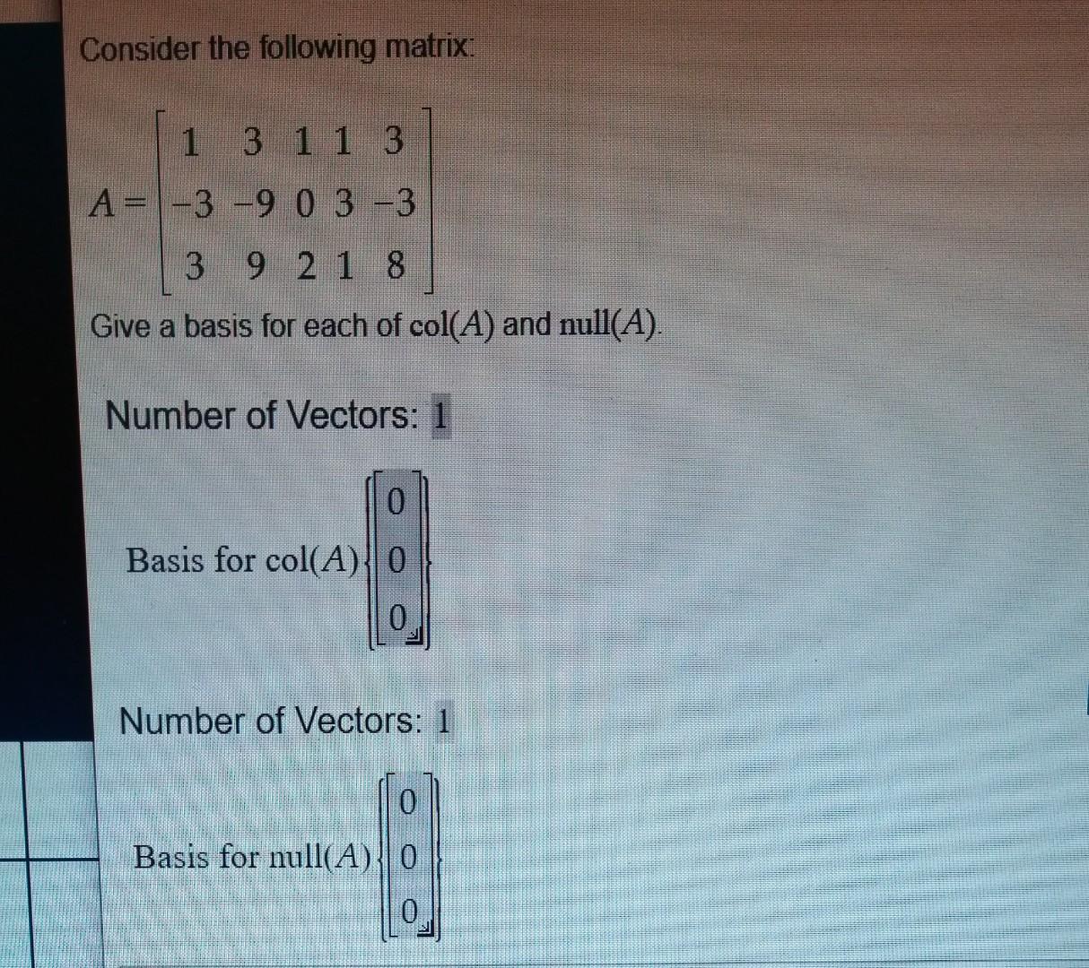 Solved Consider the following matrix: | Chegg.com