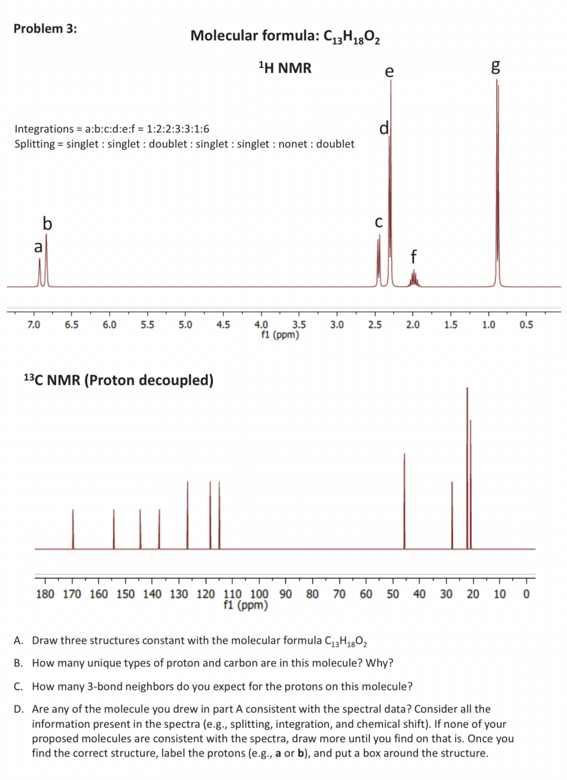 Solved A. ﻿Draw three structures constant with the molecular | Chegg.com