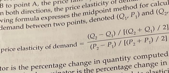 Solved calculating midpoint of price elasticity of | Chegg.com