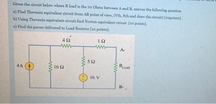 Solved Given the circuit below where Rload is the 20 Ohms | Chegg.com