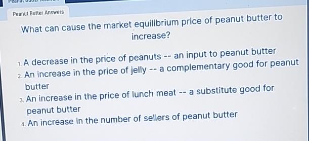 Solved Peanut Butter AnswersWhat can cause the market | Chegg.com