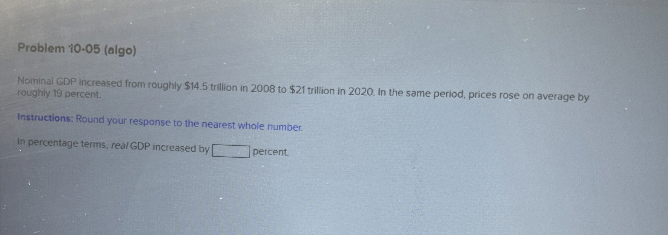 Solved Problem 10-05 (algo)Nominal GDP increased from | Chegg.com