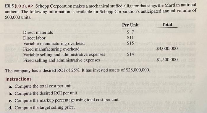 Solved E8.5 (LO 2), AP Schopp Corporation makes a mechanical | Chegg.com