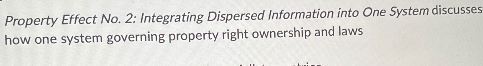 Solved Property Effect No. 2: Integrating Dispersed | Chegg.com