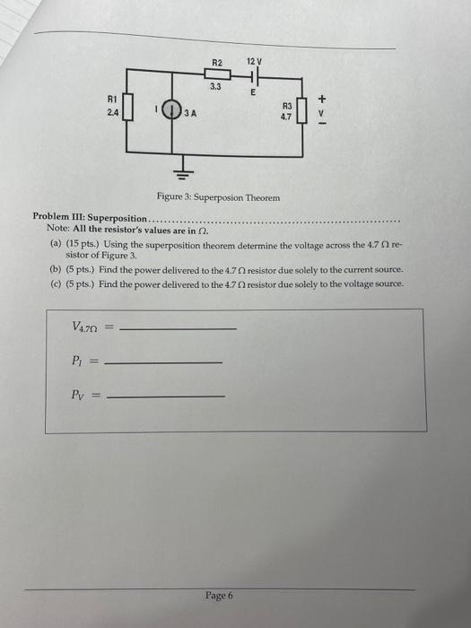 Solved Figure 3: Superposion Theorem Problem III: | Chegg.com