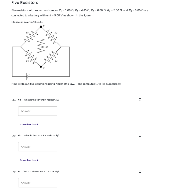 Solved Five ResistorsFive resistors with known resistances | Chegg.com