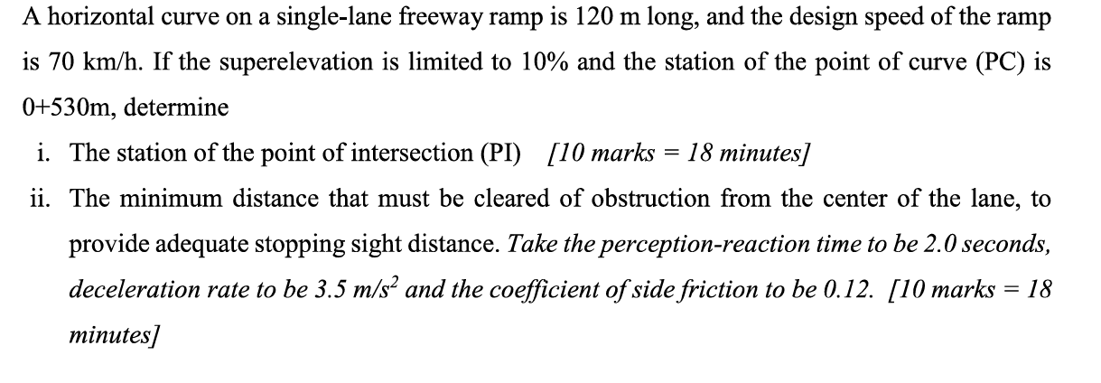 Solved A horizontal curve on a single-lane freeway ramp is | Chegg.com