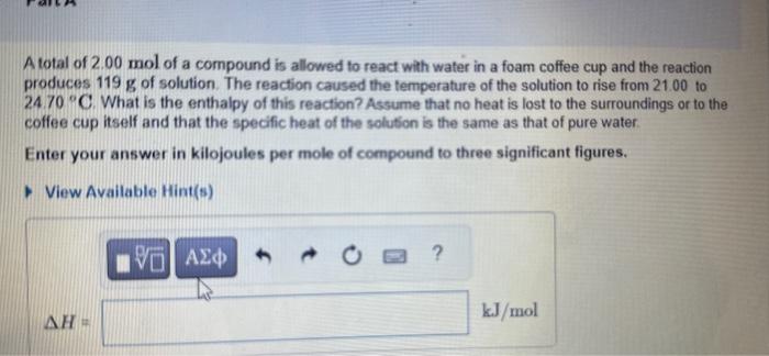 Solved Calorimetry is a method used to measure enthalpy, or | Chegg.com