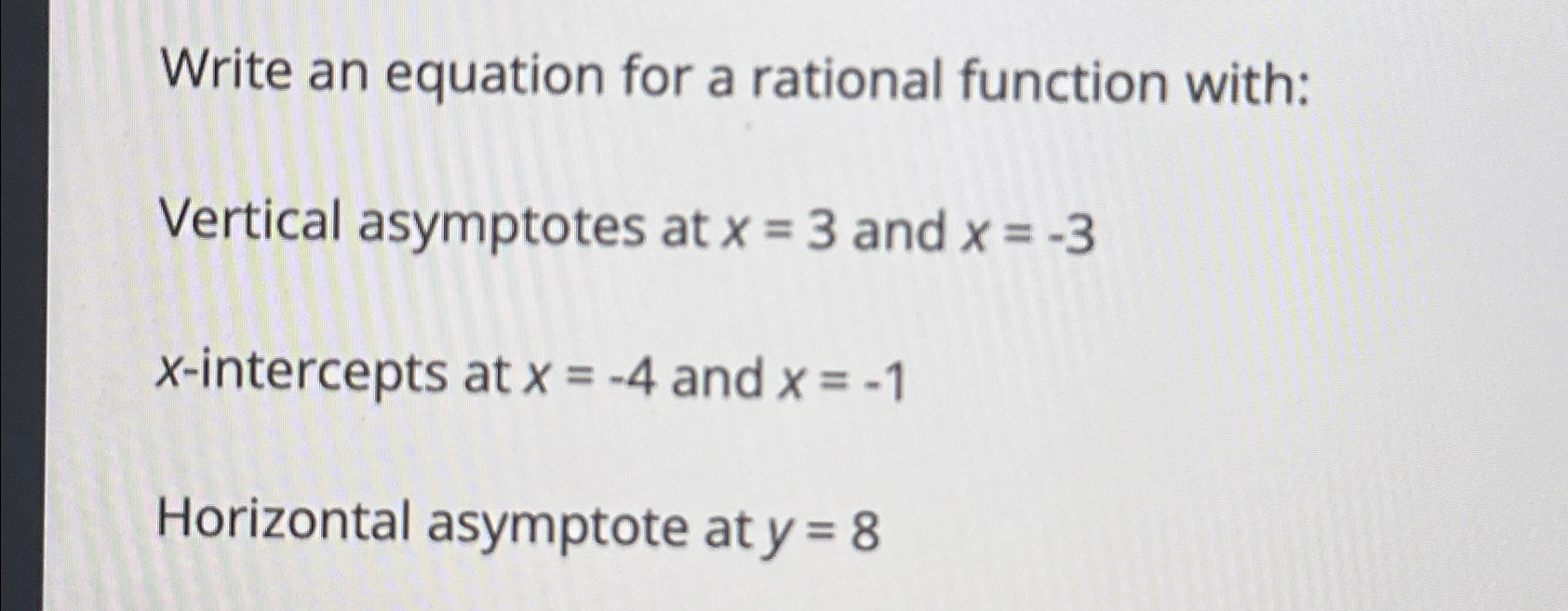 Solved Write an equation for a rational function | Chegg.com
