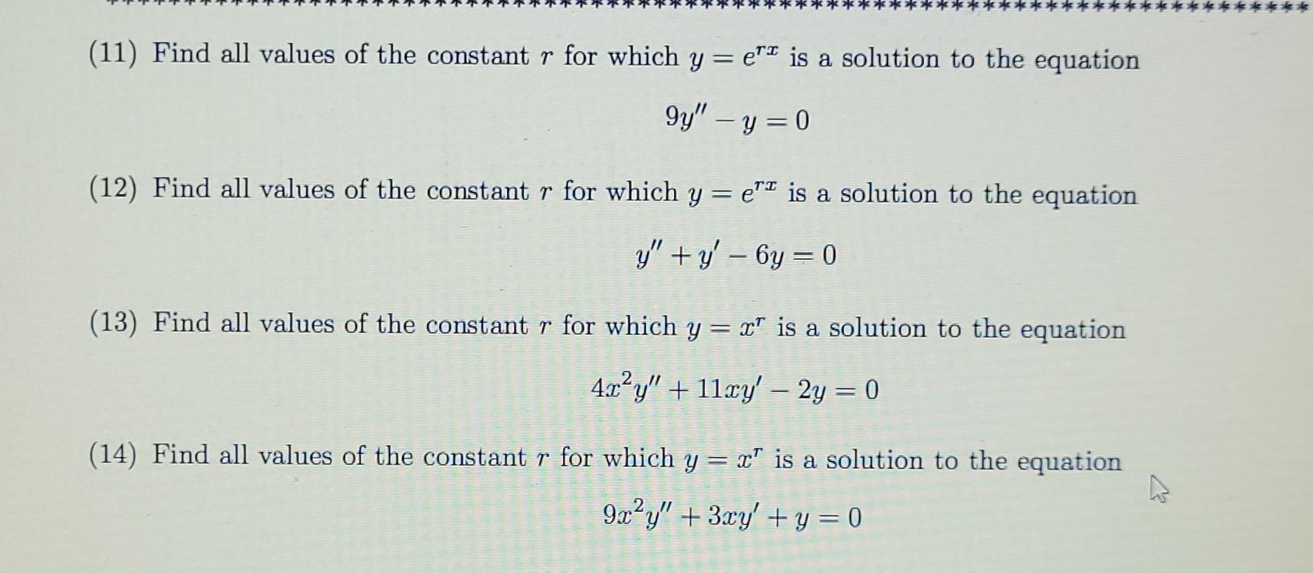 Solved (11) Find all values of the constant r for which y = | Chegg.com