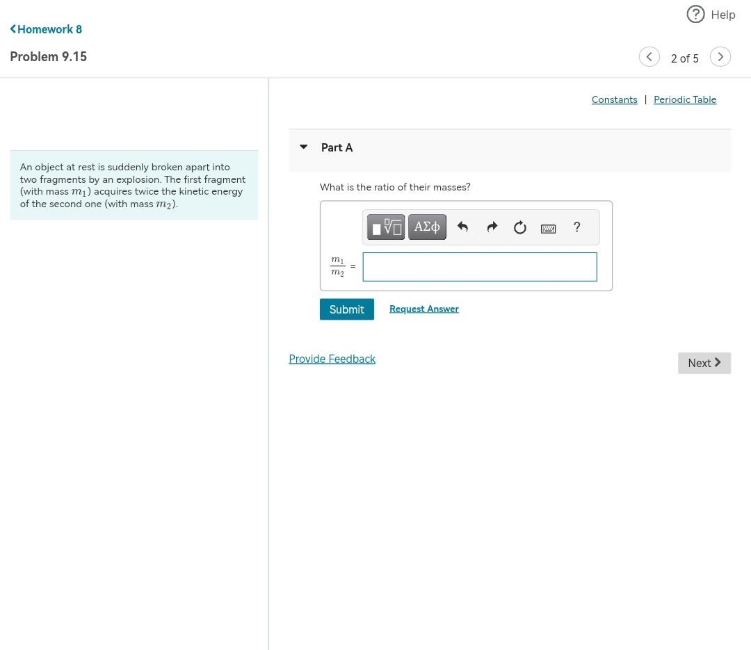 Solved An object at rest is suddenly broken apart into two | Chegg.com