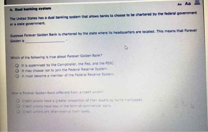 Solved 4. Dual banking system м Аа The United States has a | Chegg.com