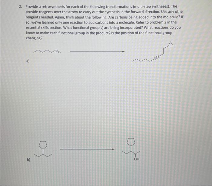 Solved 2. Provide a retrosynthesis for each of the following | Chegg.com
