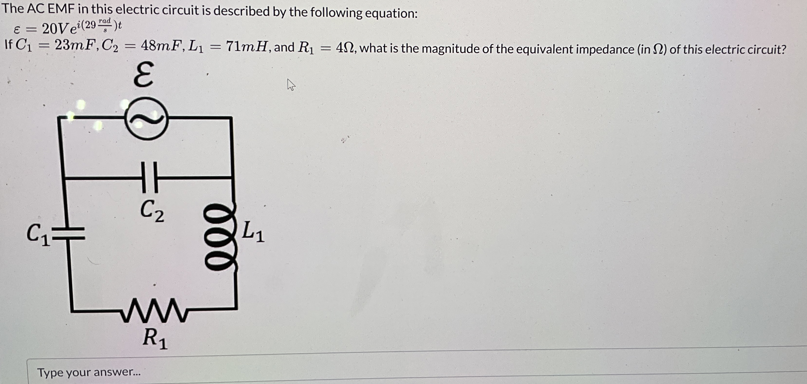 The AC EMF in this electric circuit is described by | Chegg.com