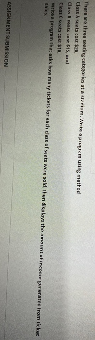 Solved There are three seating categories at a stadium. | Chegg.com