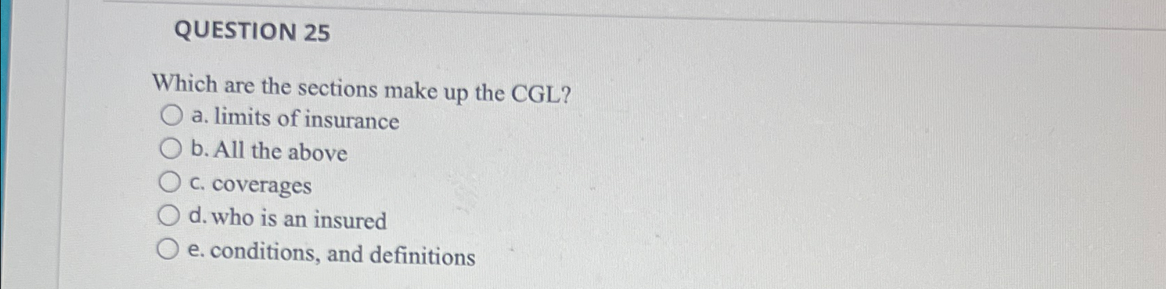 Solved QUESTION 25Which are the sections make up the CGL?a. | Chegg.com