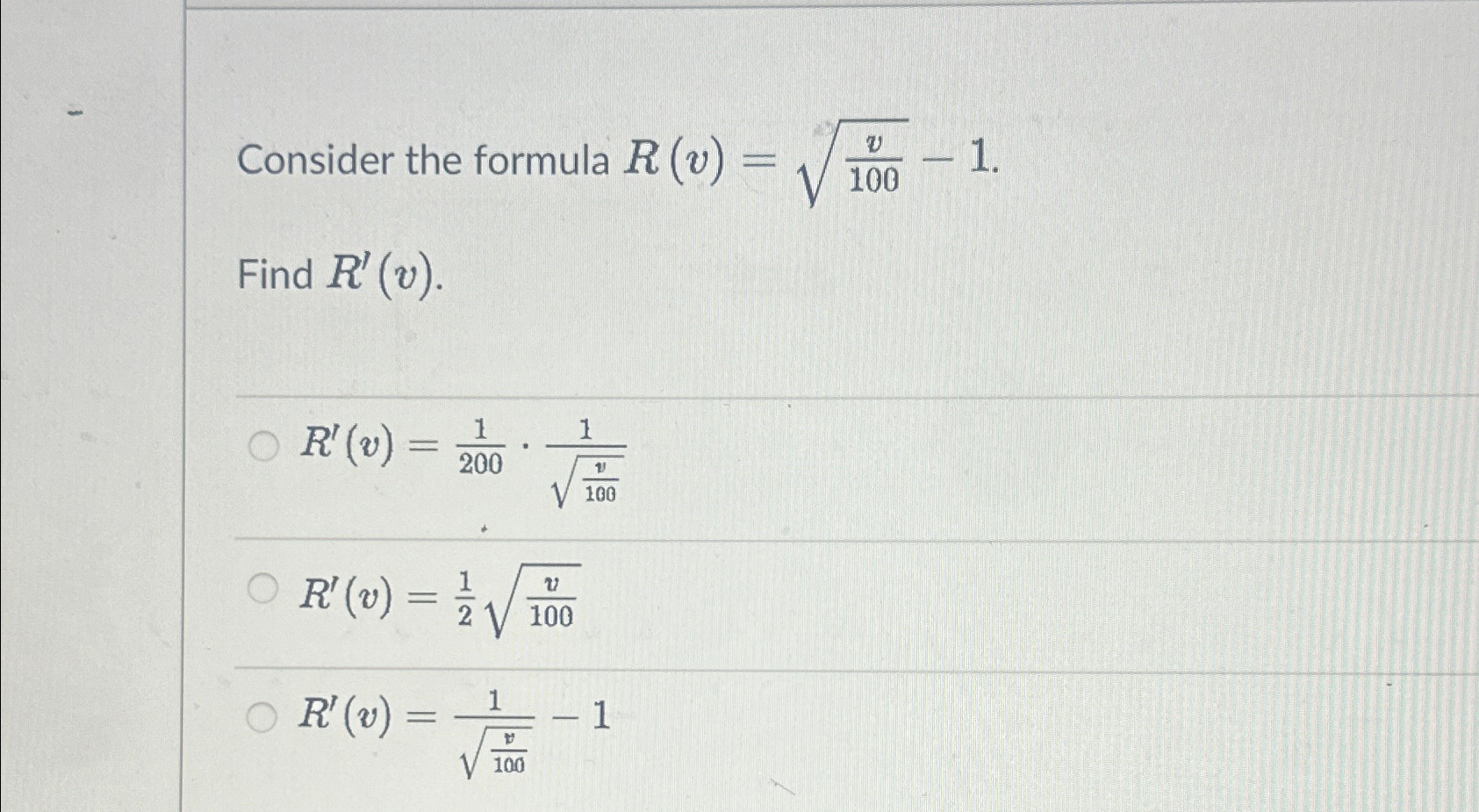Solved Consider the formula R(v)=v1002-1Find | Chegg.com