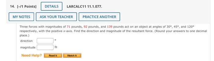Solved Three forces with magnitudes of 71 pounds, 92 pounds, | Chegg.com