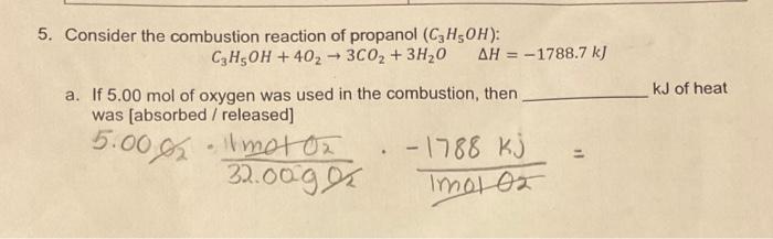 Solved C3H5OH+4O2→3CO2+3H2OΔH=−1788.7 kJ a. If 5.00 mol of | Chegg.com