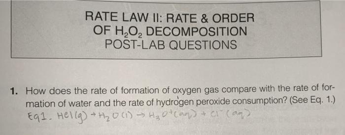 Solved RATE LAW II: RATE & ORDER OF H2O, DECOMPOSITION | Chegg.com