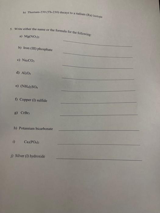 Solved b) Thorium-230 (TH-230) decays to a radium (Ra) | Chegg.com