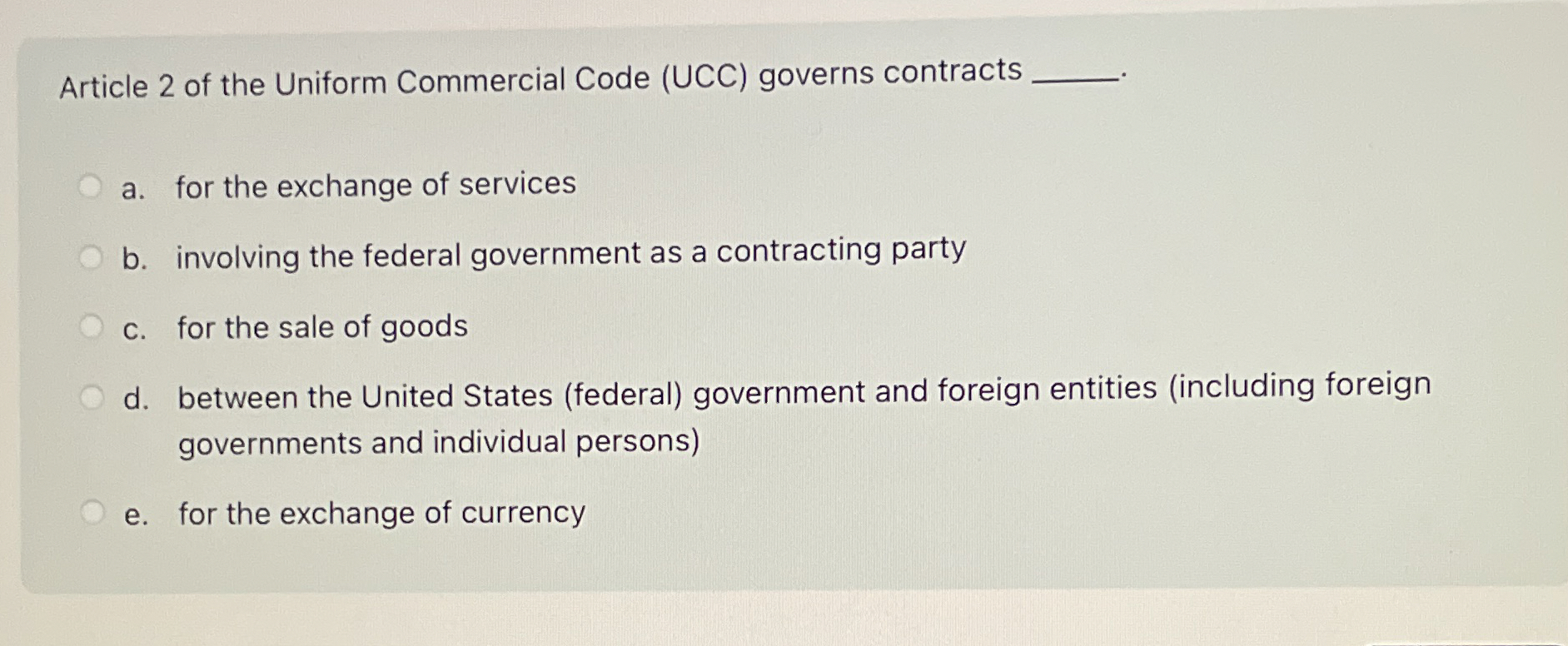 Solved Article 2 ﻿of the Uniform Commercial Code (UCC) | Chegg.com