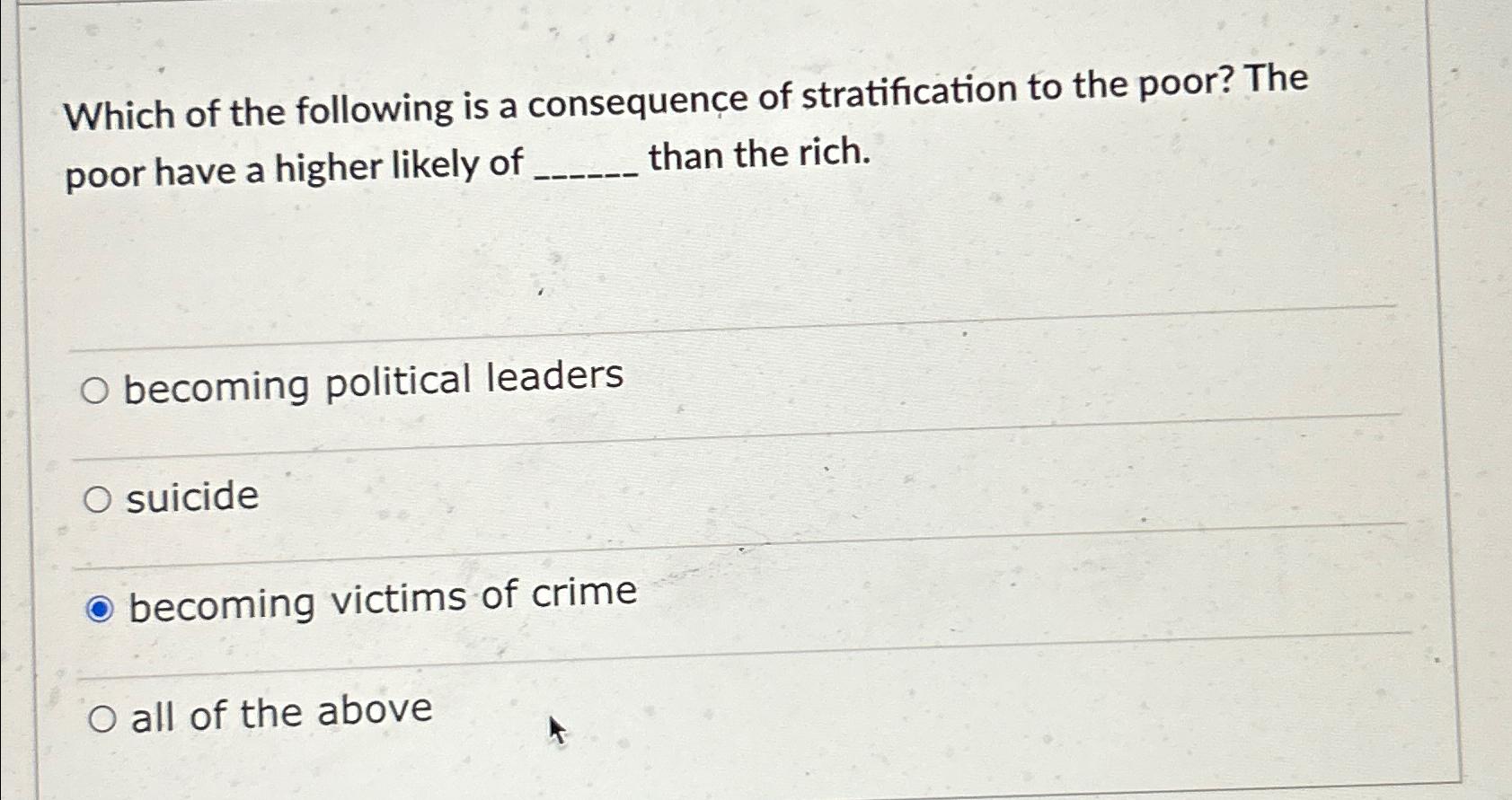 Solved Which of the following is a consequence of | Chegg.com