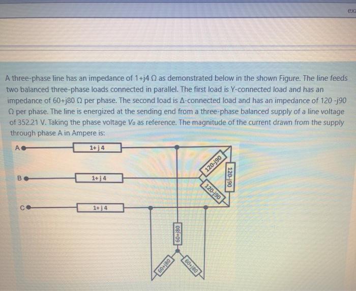 Solved ext A three-phase line has an impedance of 1 +j40 as | Chegg.com