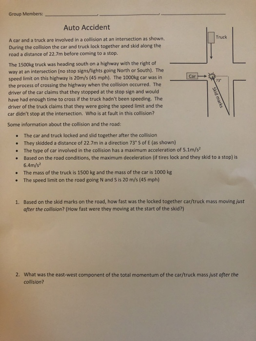 Solved Group Members: Auto Accident A car and a truck are | Chegg.com