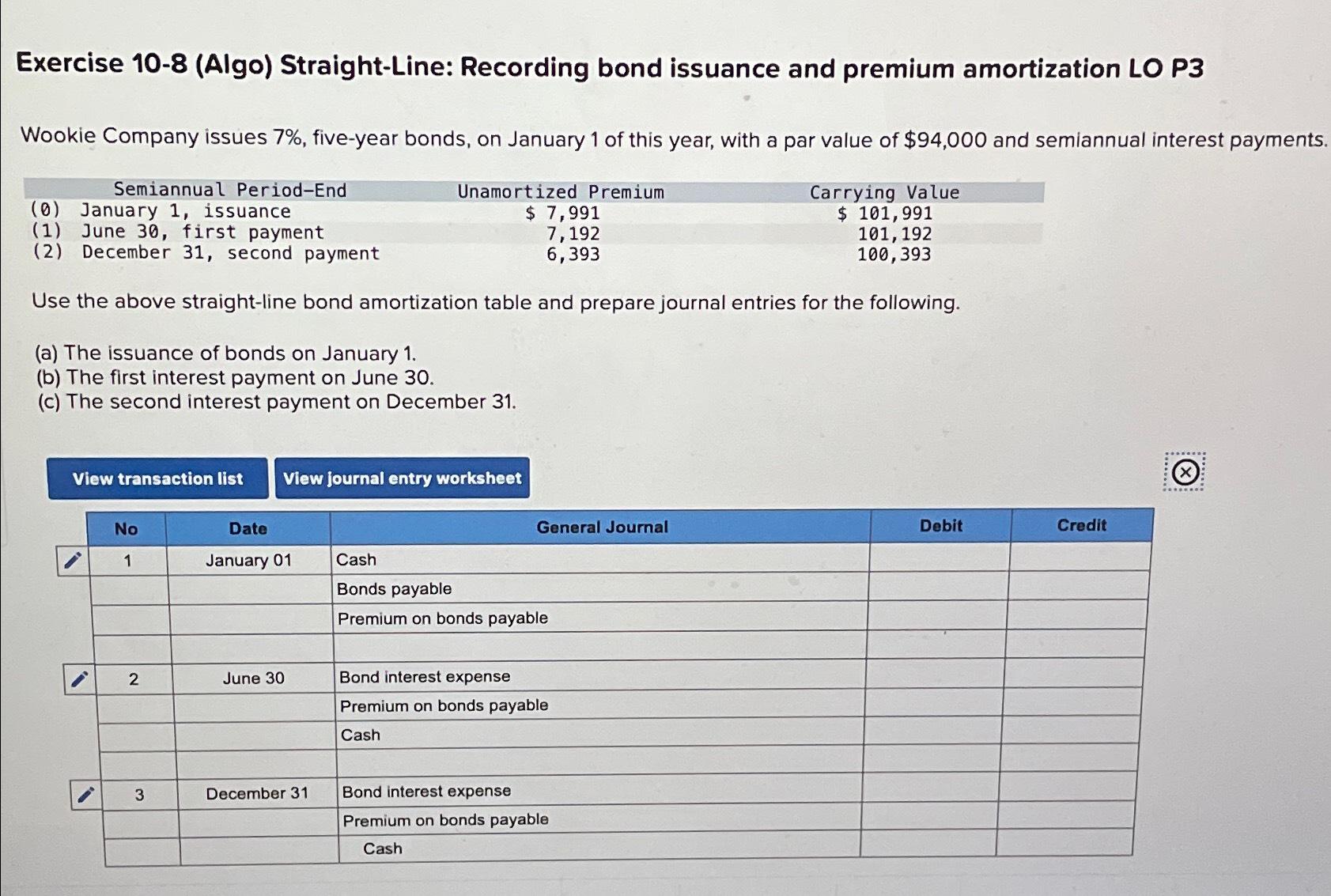 Solved Exercise 10-8 (Algo) ﻿Straight-Line: Recording bond | Chegg.com
