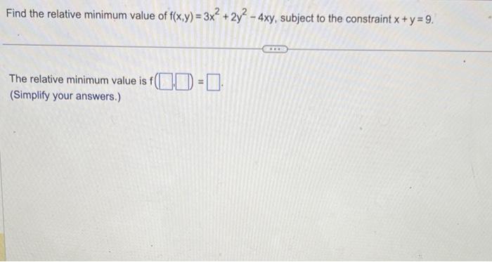 Solved Find the relative minimum value of | Chegg.com