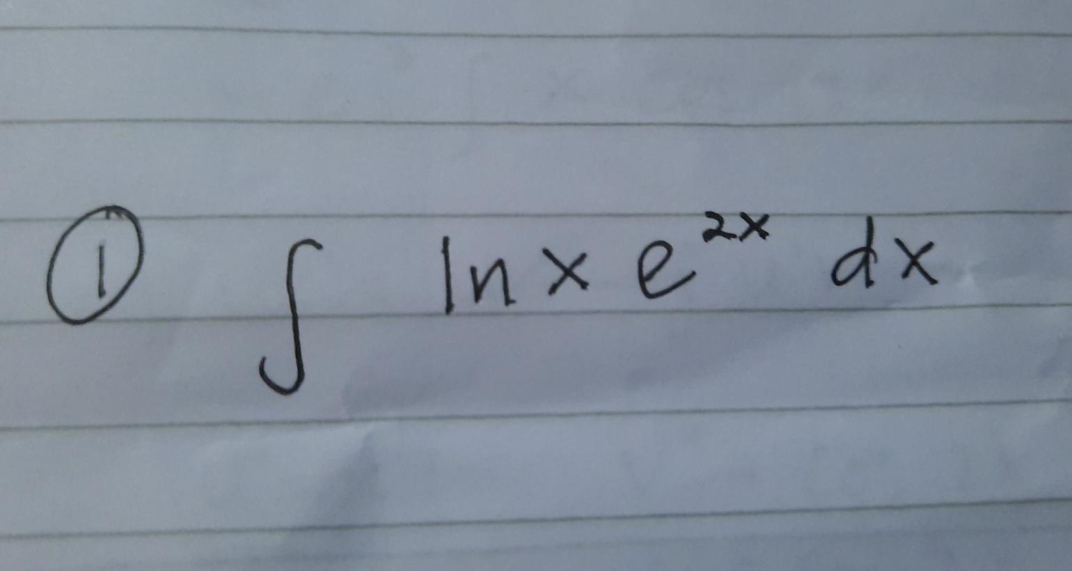 Solved Inx ex dx f (0) | Chegg.com