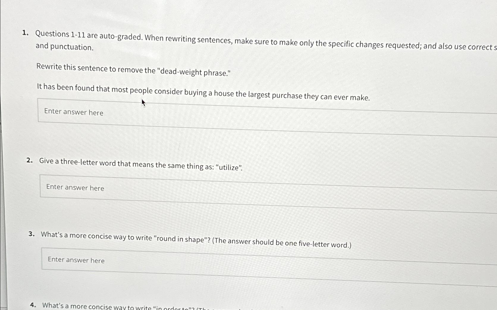 Solved Questions 1-11 ﻿are auto-graded. When rewriting | Chegg.com