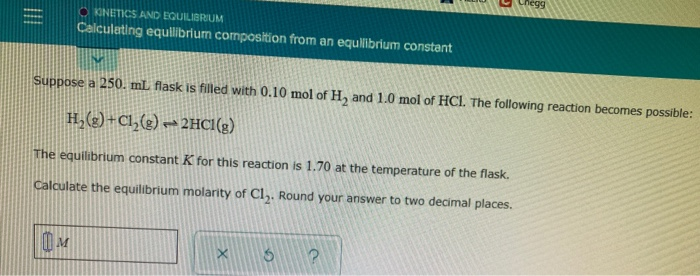 Solved O KINETICS AND EQUILIBRIUM Calculating equilibrium | Chegg.com