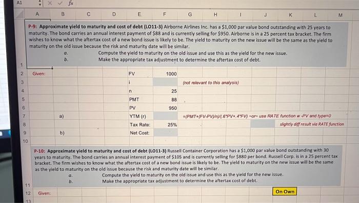 Solved P-9: Approximate yield to maturity and cost of debt | Chegg.com