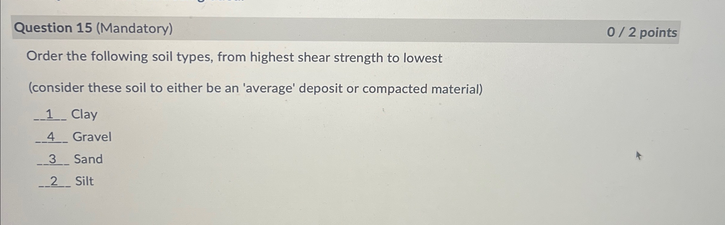 Solved Question 15 (Mandatory)02 ﻿pointsOrder the following | Chegg.com