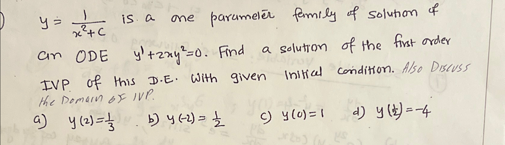 Solved y=1x2+c ﻿is a one parameter family of solution of an | Chegg.com