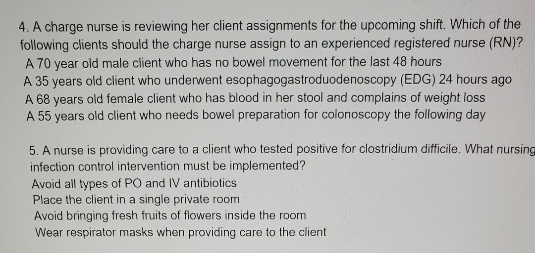 Solved 4. A charge nurse is reviewing her client assignments | Chegg.com