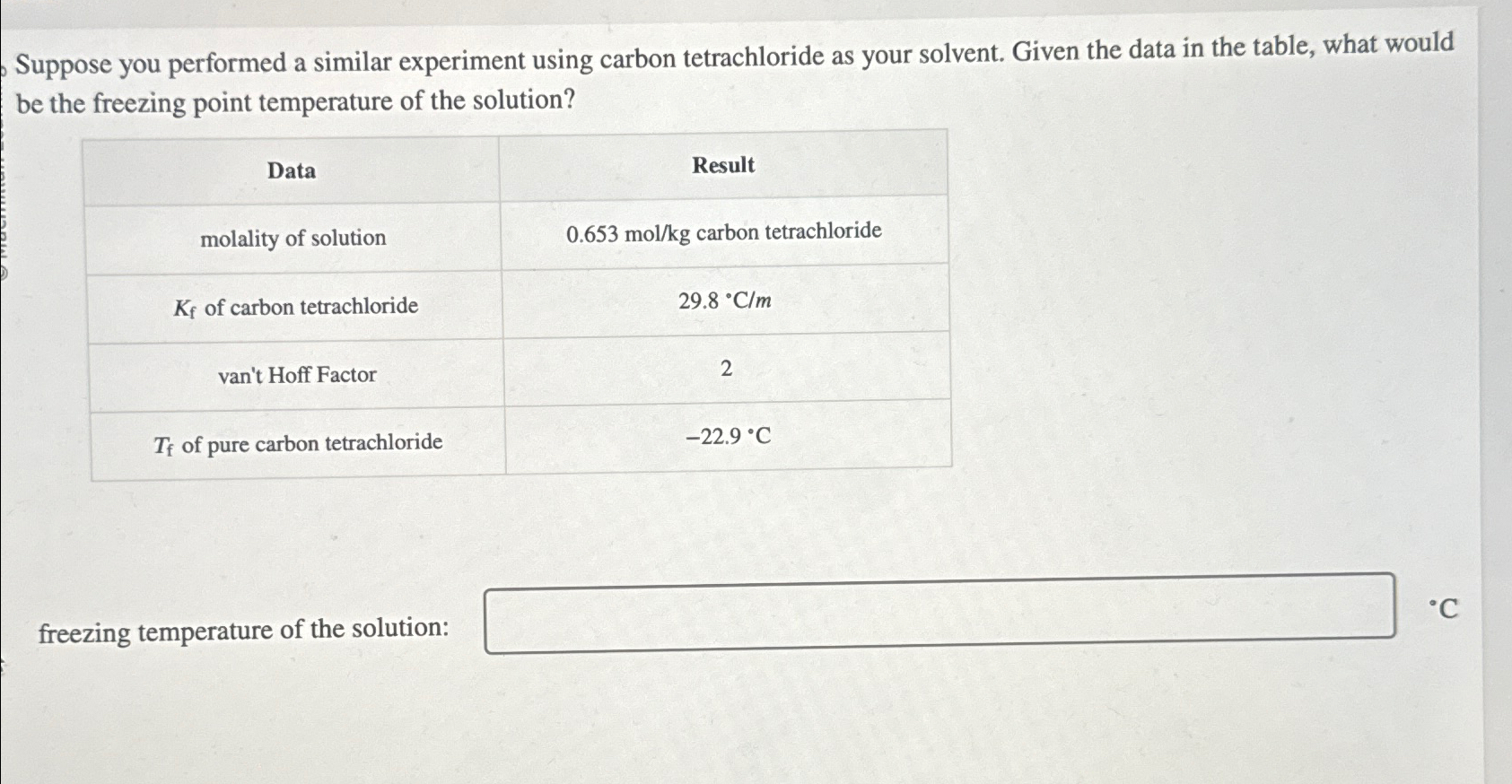 Solved Suppose you performed a similar experiment using | Chegg.com