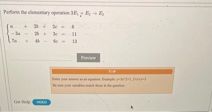 Solved Perform the elementary operation 3E1+E2→E2 | Chegg.com